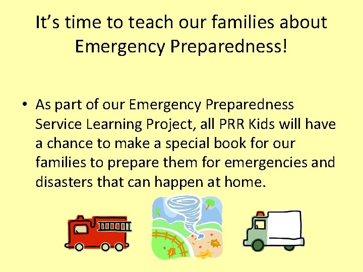 Its time to teach our families about Emergency