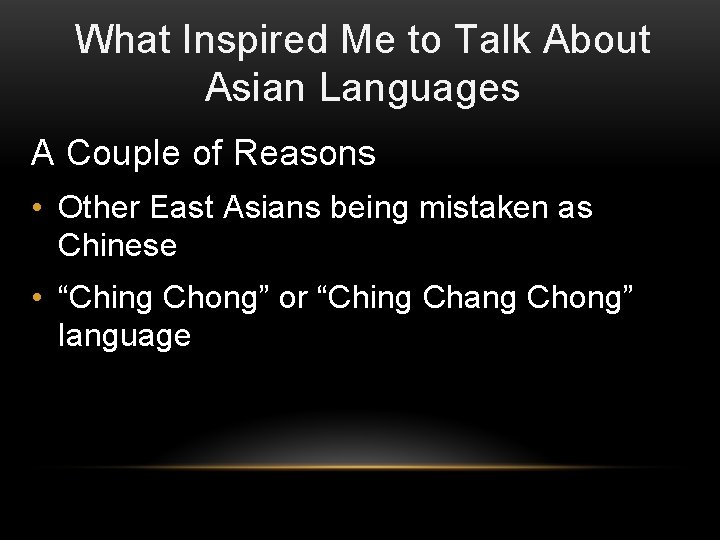 HOW TO DIFFERENTIATE ASIAN LANGUAGES By Amy Dinh