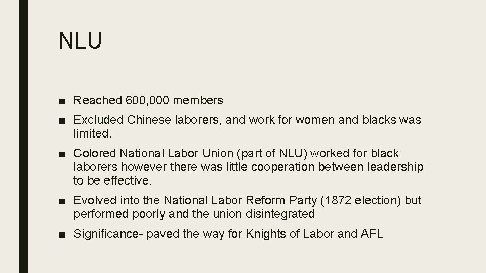THE POST CIVIL WAR LABOR MOVEMENT Development of