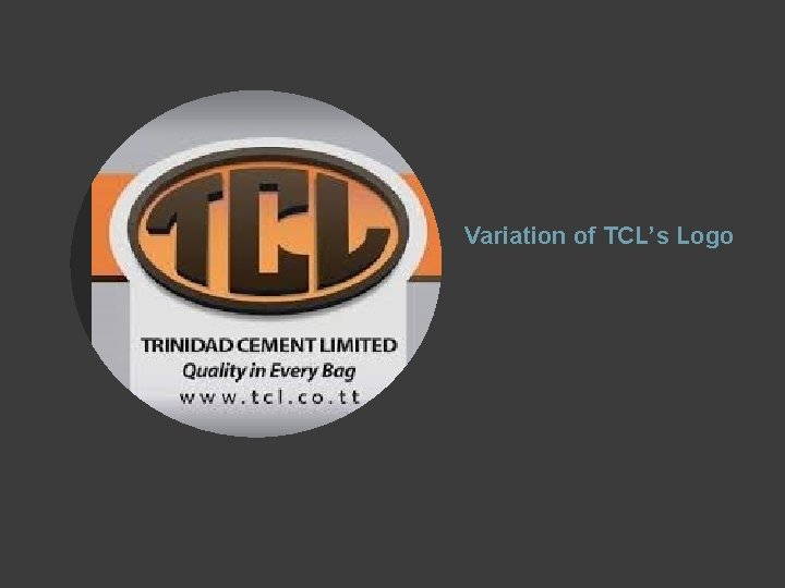 LOGO REDESIGN Descriptive Details organisation Name Trinidad Cement