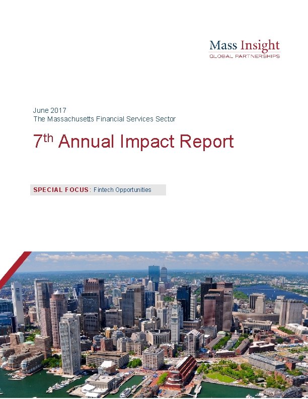June 2017 The Massachusetts Financial Services Sector 7