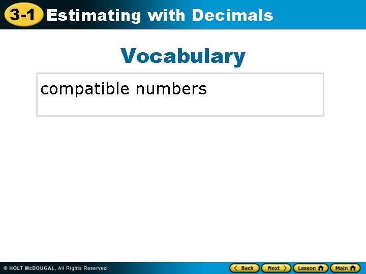 3 1 Estimating with Decimals Vocabulary compatible numbers