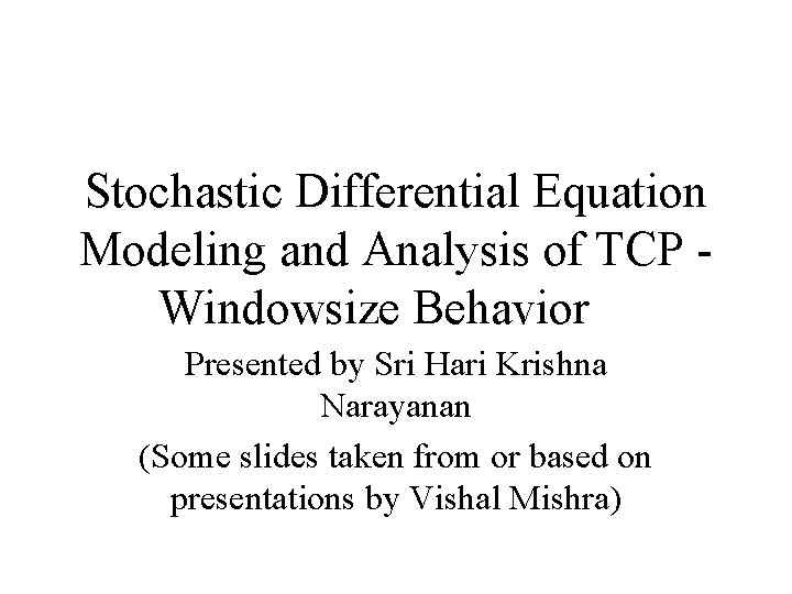 Stochastic Differential Equation Modeling and Analysis of TCP