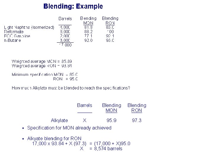 Blending process The desired RVP of a gasoline