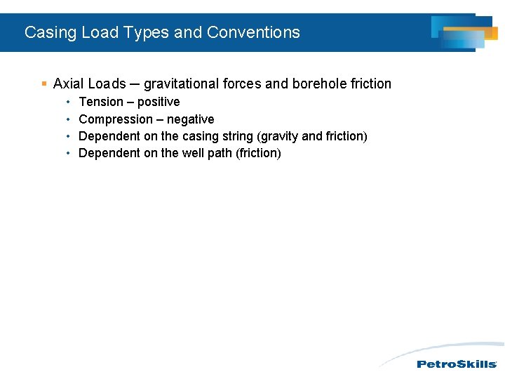 Load Determination Process Casing Design Workshop Chapter Objectives