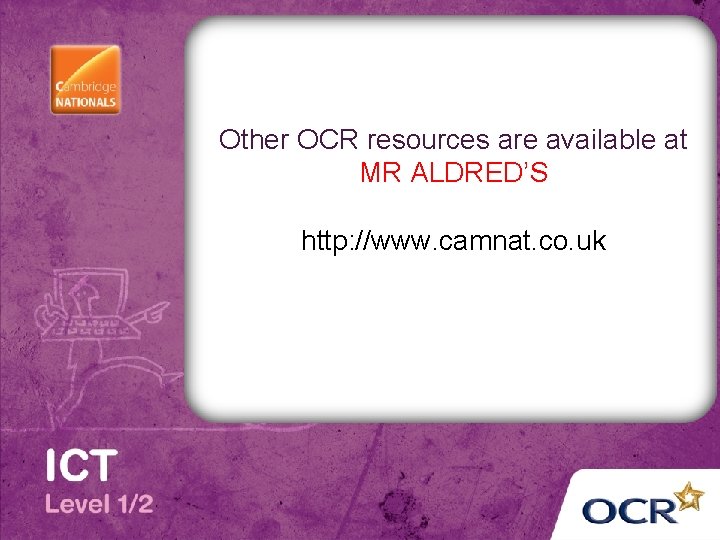 OCR Cambridge National in ICT Level 12 Unit