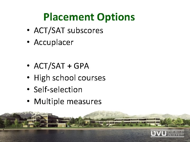 Start Small Dream Big Finding Placement That Works