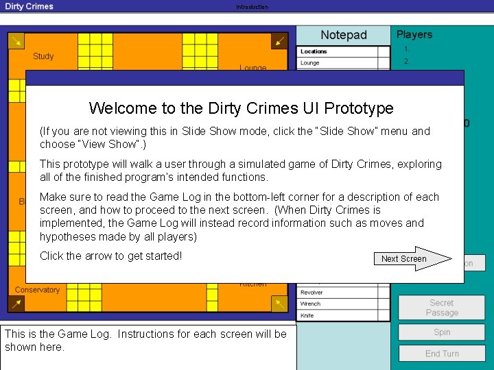 Introduction Welcome to the Dirty Crimes UI Prototype