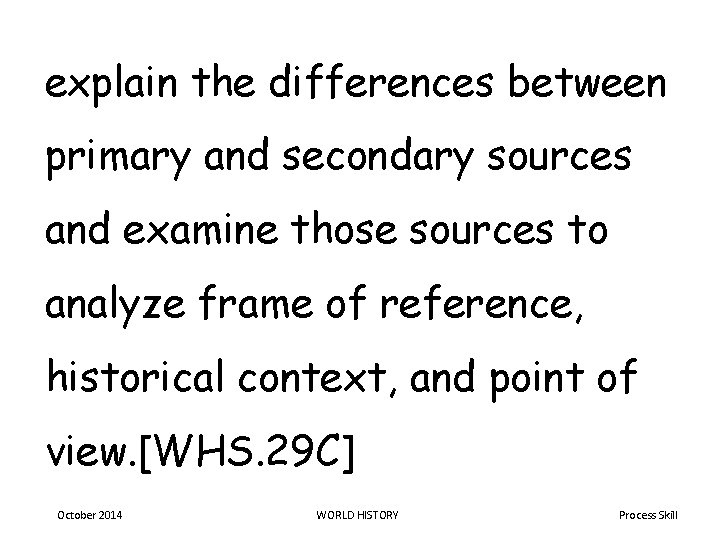 identify methods used by archaeologists anthropologists historians and