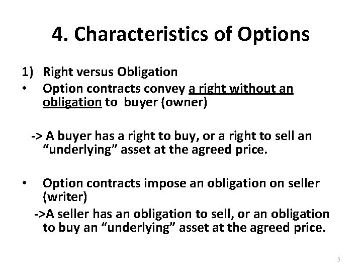Derivatives 3 Options Basics Dr J D Han