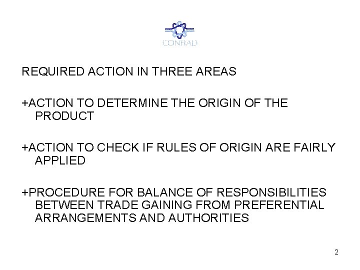 PREFERENTIAL RULES OF ORIGIN A GLOBAL EU TRADE