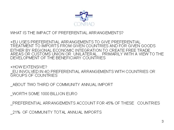 PREFERENTIAL RULES OF ORIGIN A GLOBAL EU TRADE