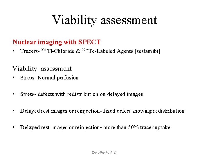 Viability assessment and its role in Revascularization Review