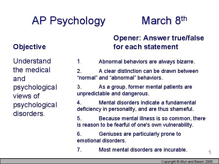 AP Psychology Opener Answer truefalse for each statement