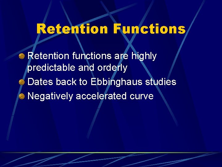 Memory Retention and Retrieval Thomas G Bowers Ph