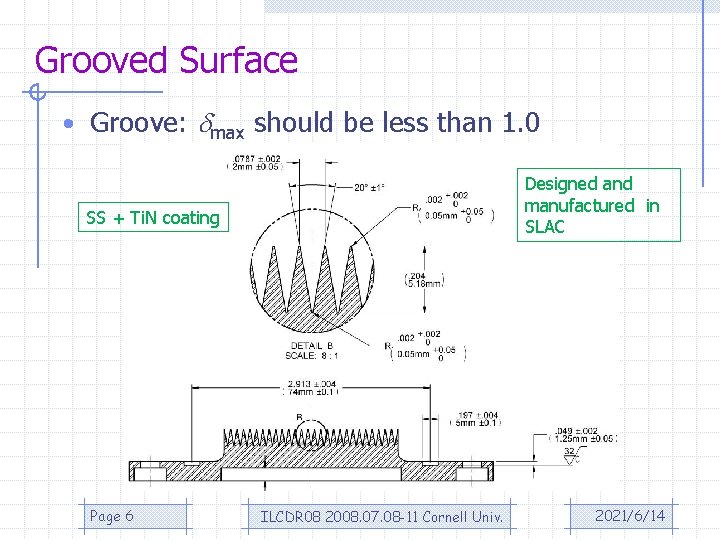 Experimental Plan at KEKB Positron Ring Grooved Surface
