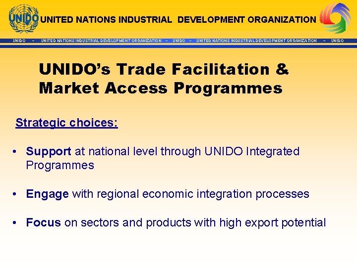 UNITED NATIONS INDUSTRIAL DEVELOPMENT ORGANIZATION UNIDO UNITED NATIONS