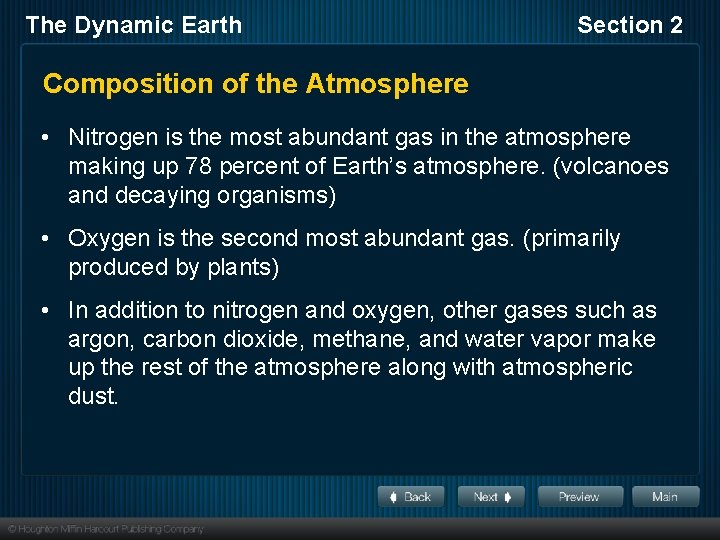The Dynamic Earth Continued Atmosphere Hydrosphere and Biosphere