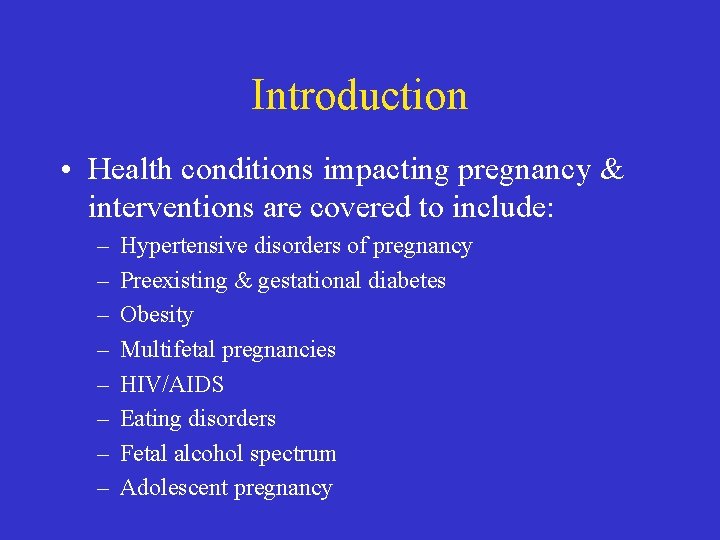 Chapter 5 Nutrition During Pregnancy Conditions and Interventions