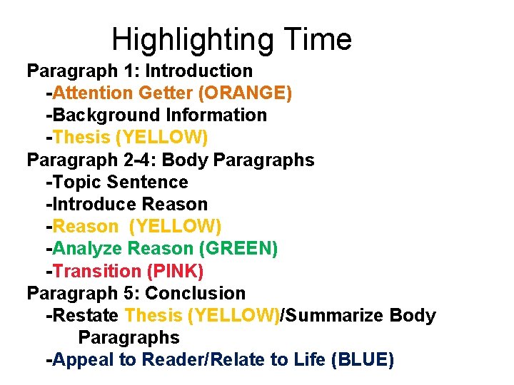Highlighting Time Paragraph 1 Introduction Attention Getter ORANGE