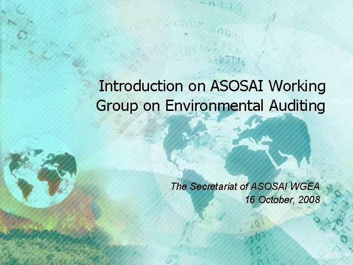 Introduction on ASOSAI Working Group on Environmental Auditing