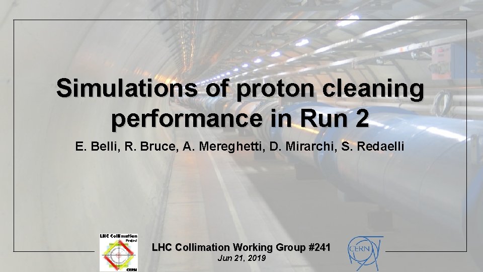 Simulations of proton cleaning performance in Run 2