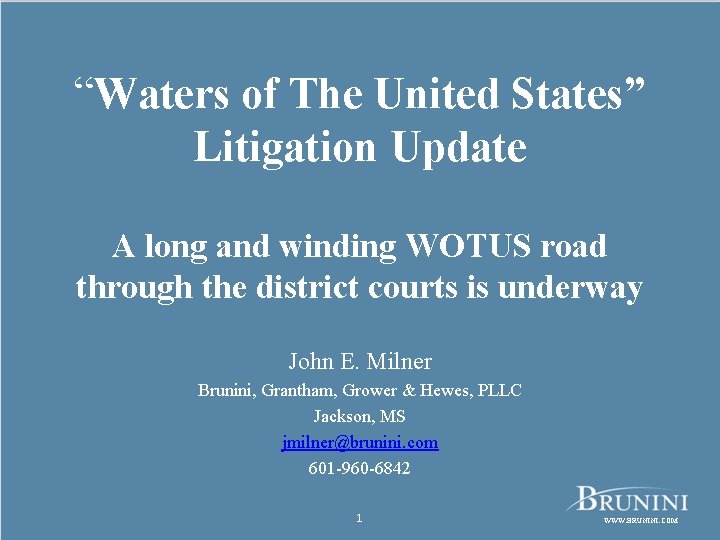 Waters of The United States Litigation Update A