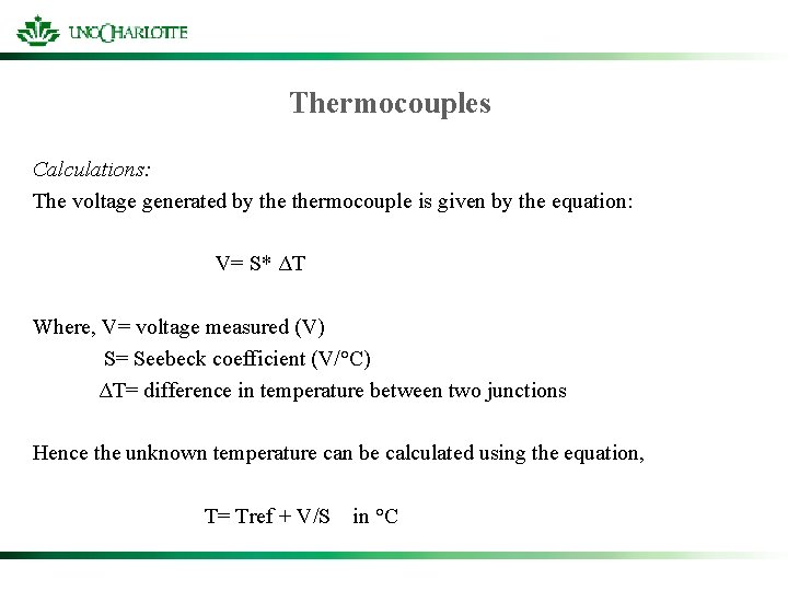 ECGR 6185 Advanced Embedded Systems TEMPERATURE SENSORS Thermocouples
