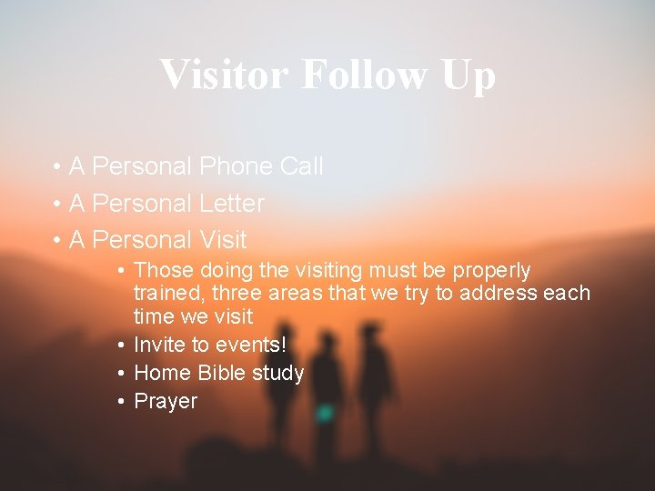 Followup Program An effective visitor reception and visitor