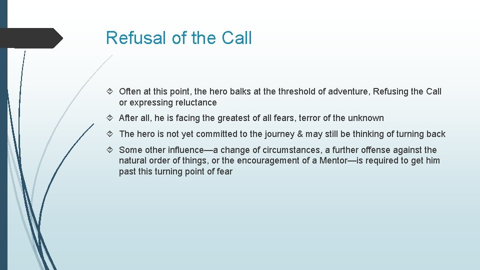 The Heros Journey I DEPARTURE The Ordinary World