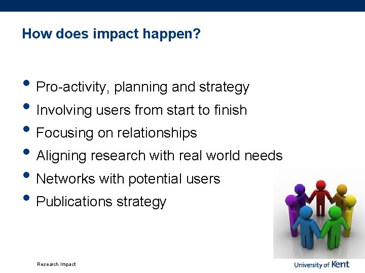 The UKs European university RESEARCH IMPACTAN OVERVIEW Maddy