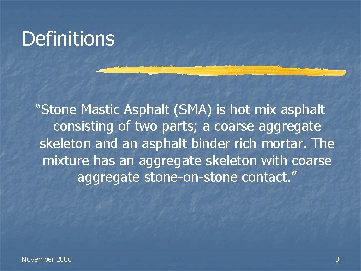 SMA Mixture Design Requirements Alexander W Sandy Brown