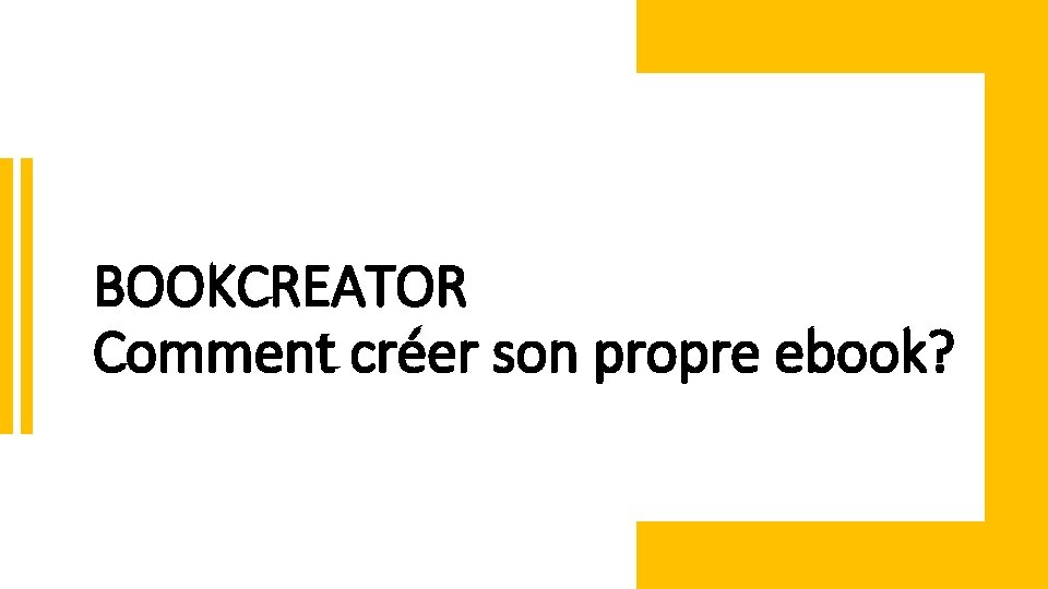 BOOKCREATOR Comment crer son propre ebook Pourquoi utiliser