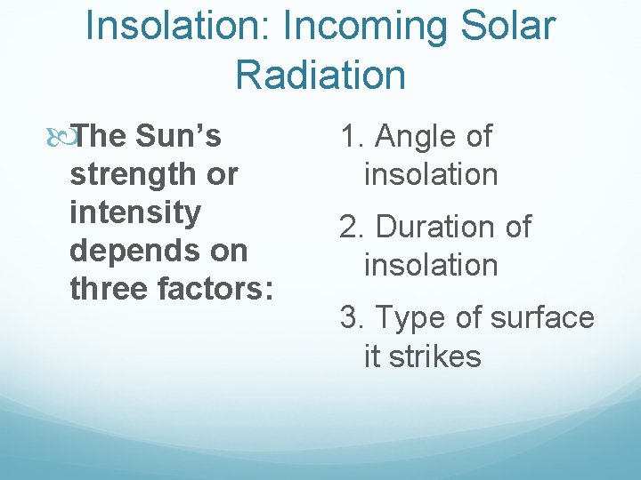 Global Warming and the Greenhouse Effect Climate and
