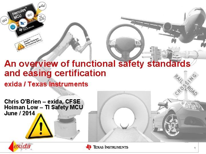 An overview of functional safety standards and easing