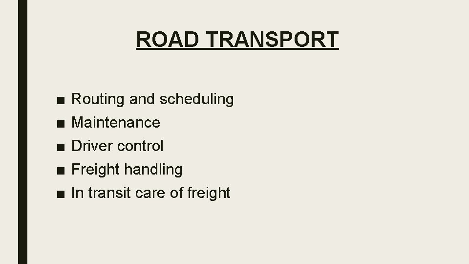 OPERATIONS WITHIN A TRANSPORT BUSINESS TOPIC 2 OPERATIONS