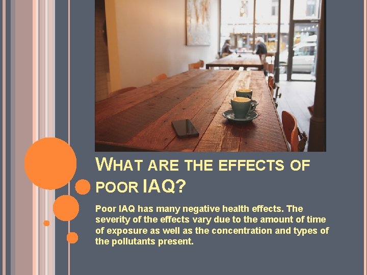 INDOOR AIR QUALITY Presented by Team Winaught Air
