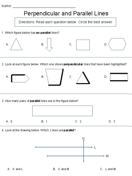 Name Perpendicular and Parallel Lines Directions Read each