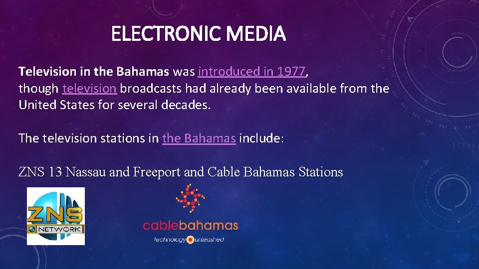 TYPES OF MEDIA IN THE BAHAMAS OBJECTIVE AT
