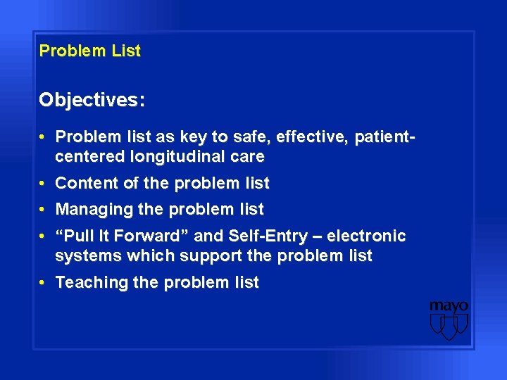 The Problem List A Key Component of PatientCentered