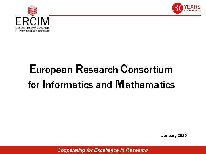 European Research Consortium for Informatics and Mathematics January