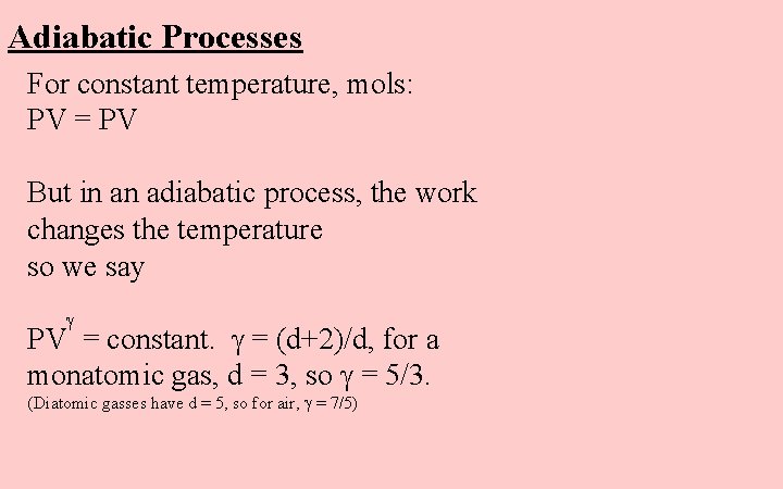 Adiabatic Processes Contents Basic Concept Example Whiteboards Adiabatic