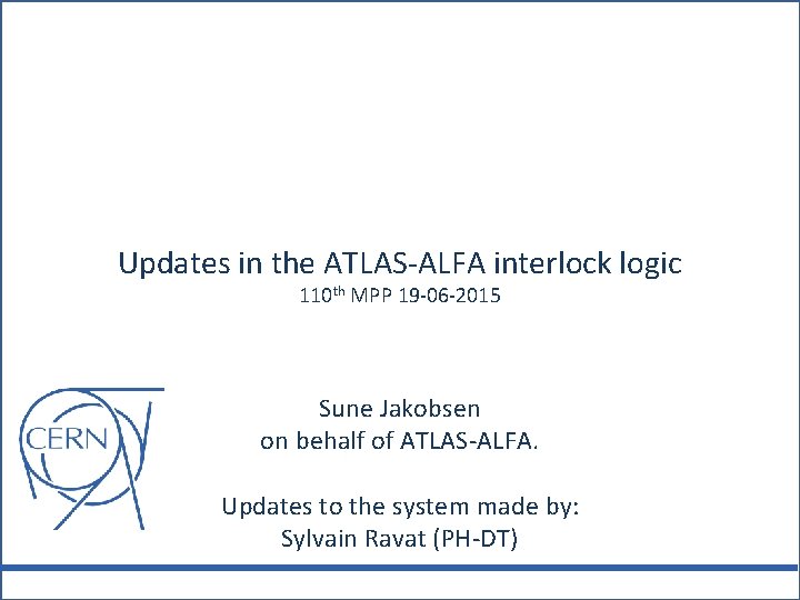 Updates in the ATLASALFA interlock logic 110 th