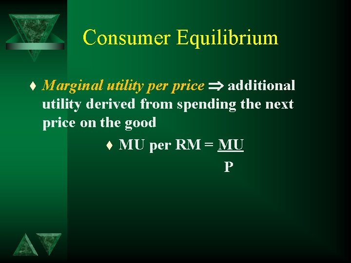 The Theory of Consumer Behavior The Theory of