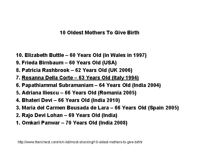 In vitro 10 Oldest Mothers To Give Birth