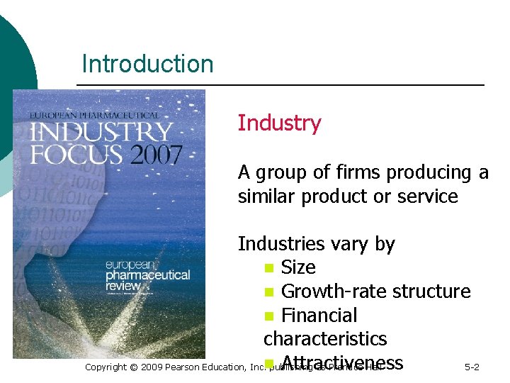 Chapter Five Industry Analysis Dr Bruce Barringer University