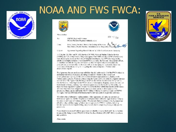 NOAA AND FWS FWCA JOINT RESPONSIBILITY AND INVOLVEMENT