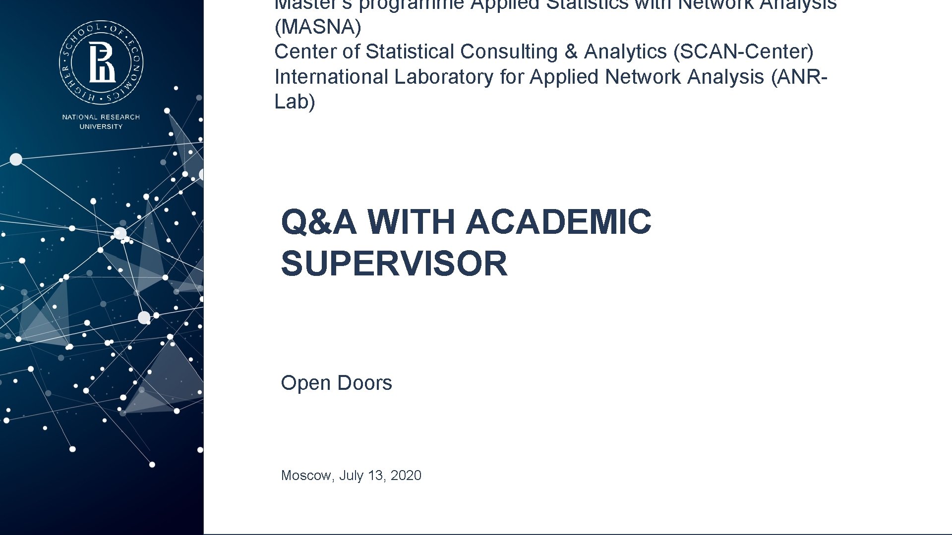 Masters programme Applied Statistics with Network Analysis MASNA