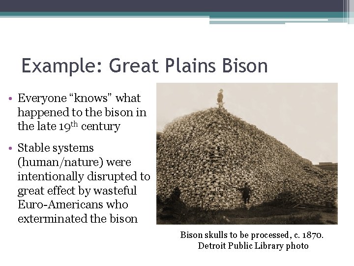Environmental History as an Interdisciplinary Gateway Derek Larson