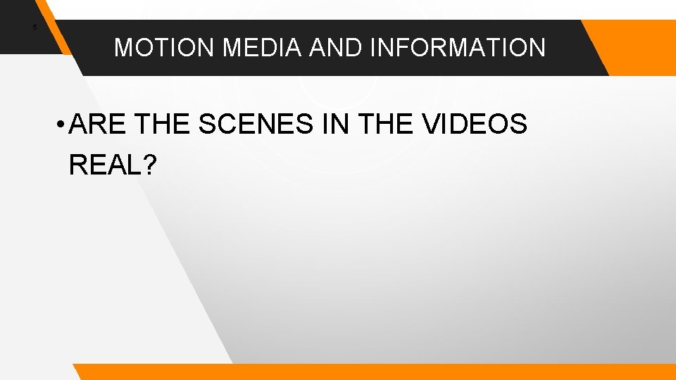 MEDIA AND INFORMATION LITERACY MOTION MEDIA AND INFORMATION